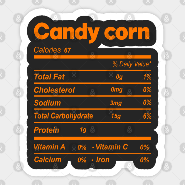 Funny Candy Corn Nutrition Facts Halloween Matching Candy Corn Nutrition Facts Sticker funny-candy-corn-nutrition-facts-halloween-matching-candy-corn-nutrition-facts-sticker